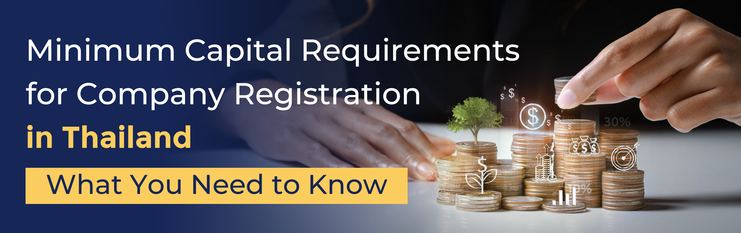 Minimum Capital Requirements for Company Registration in Thailand: What ...